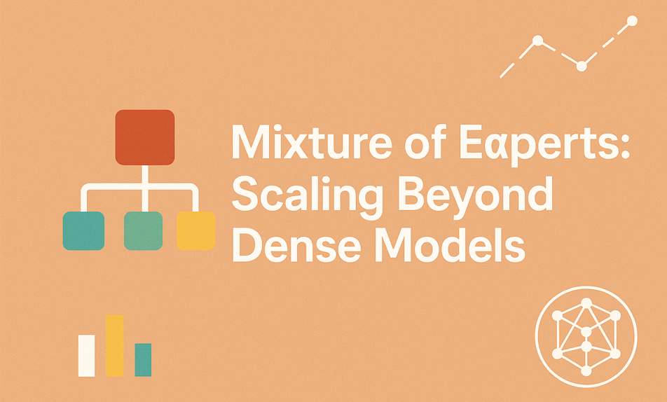 Mixture of Experts: Scaling Beyond Dense Models | DevX - AI Solutions ...